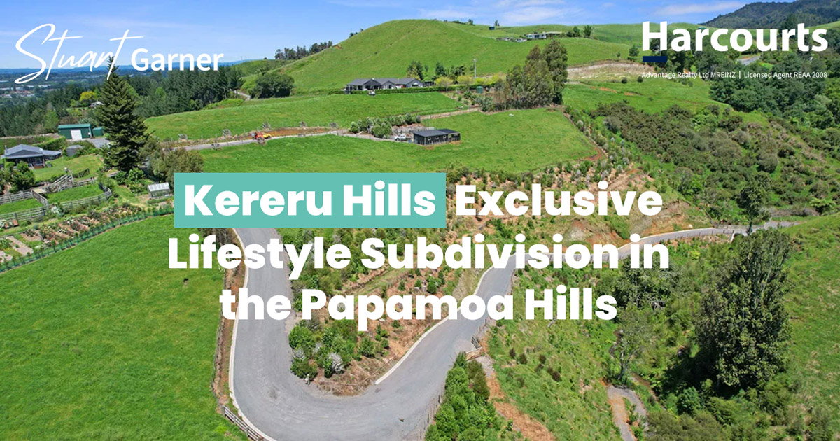 Keruru Hills - Exclusive Lifestyle Subdivision in the Papamoa Hills - SPG Developments